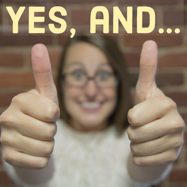 The magic of “Yes, and…” thinking – Steve Bruner